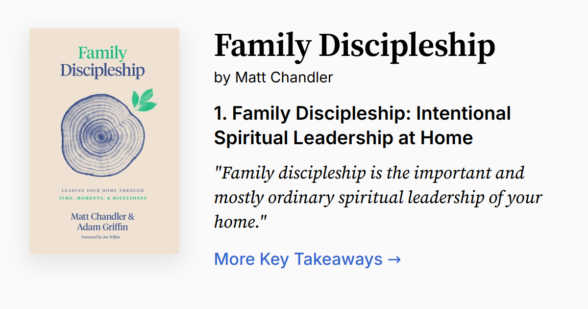 Family Discipleship | Summary, Audio, Quotes, FAQ
