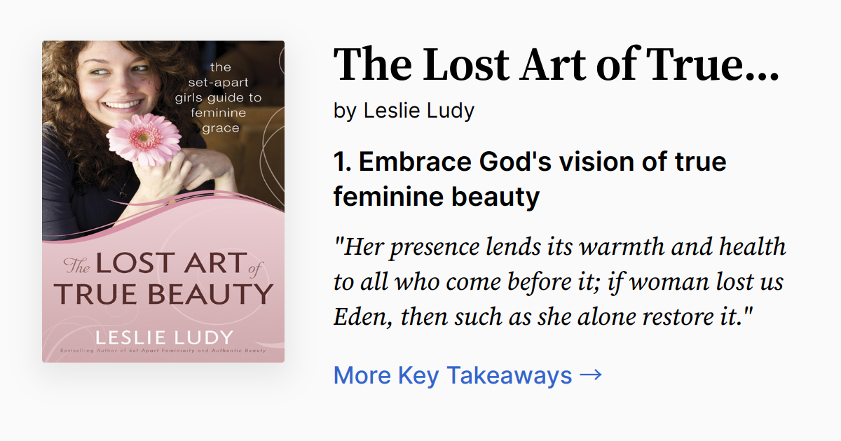 The Lost Art of True Beauty | Summary, Audio, Quotes, FAQ