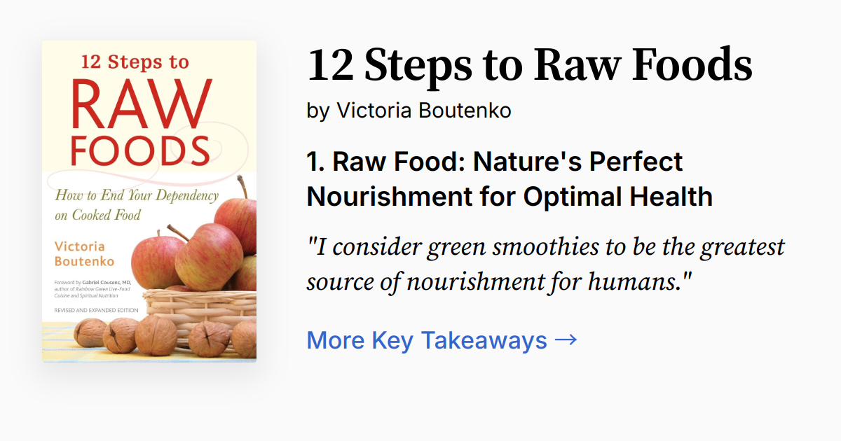 12 Steps to Raw Foods | Summary, Audio, Quotes, FAQ