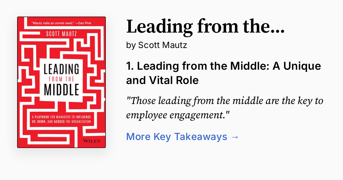 Leading from the Middle | Summary, Audio, Quotes, FAQ