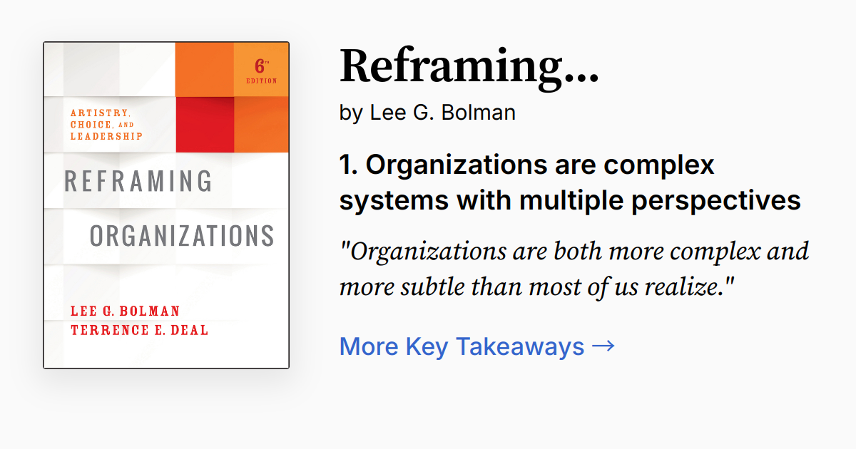 Reframing Organizations Artistry, Choice, and Leadership | Summary ...