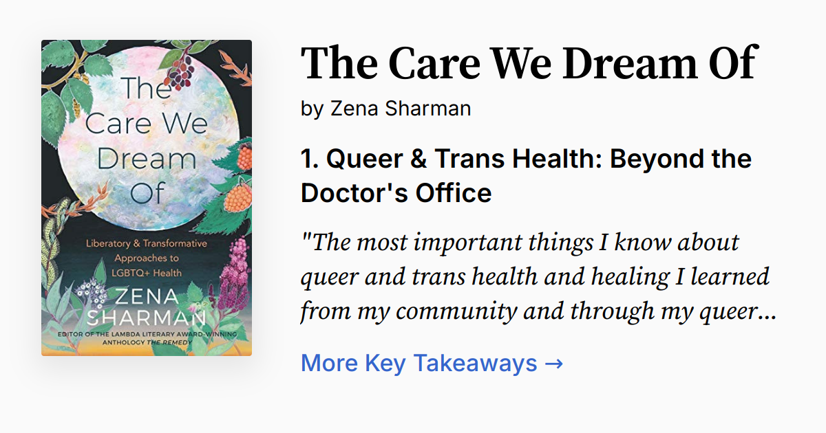 The Care We Dream Of | Summary, Audio, Quotes