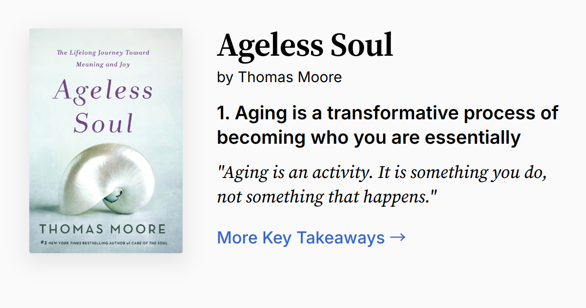 Ageless Soul by Thomas Moore | Summary, Audio, Quotes