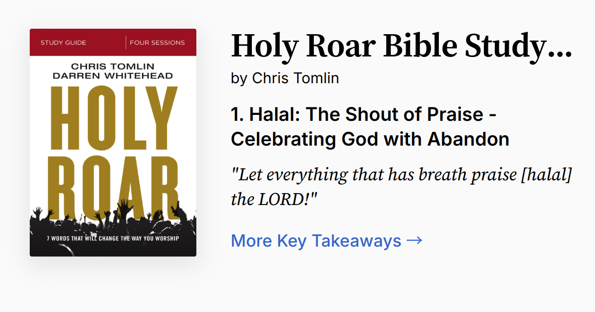 Holy Roar Bible Study Guide | Summary, Audio, Quotes
