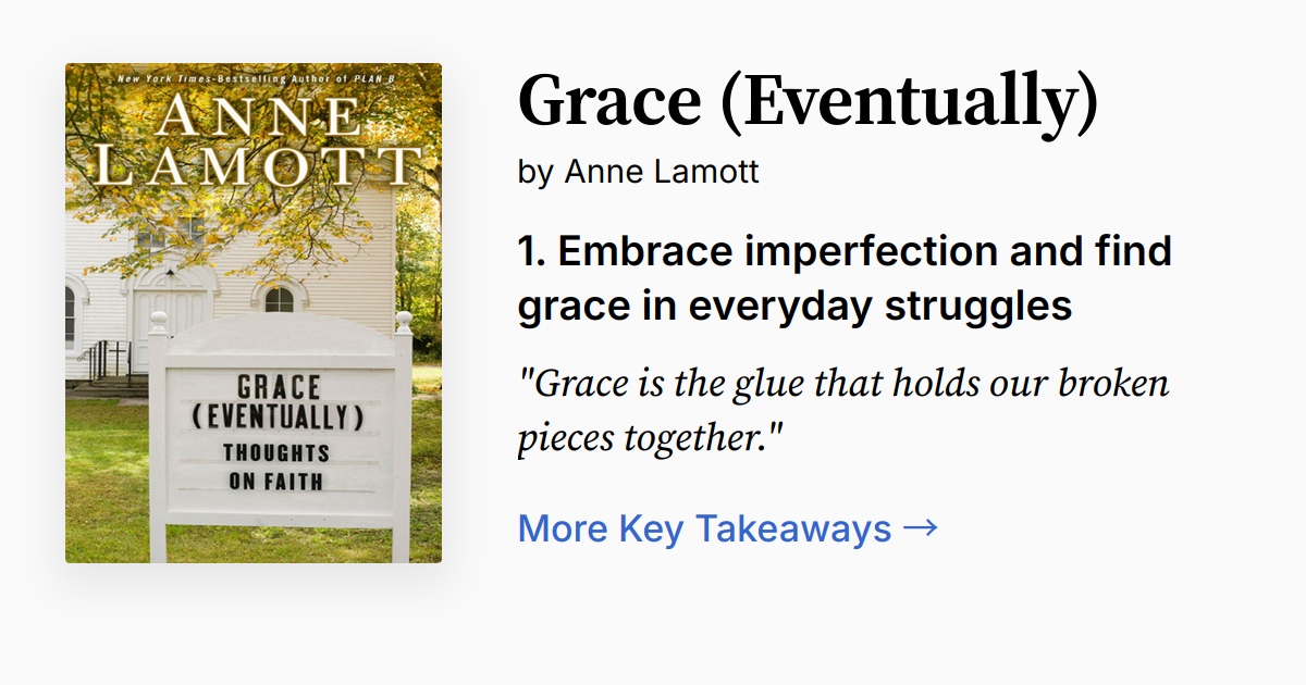 Grace (Eventually) | Summary, Audio, Quotes, FAQ