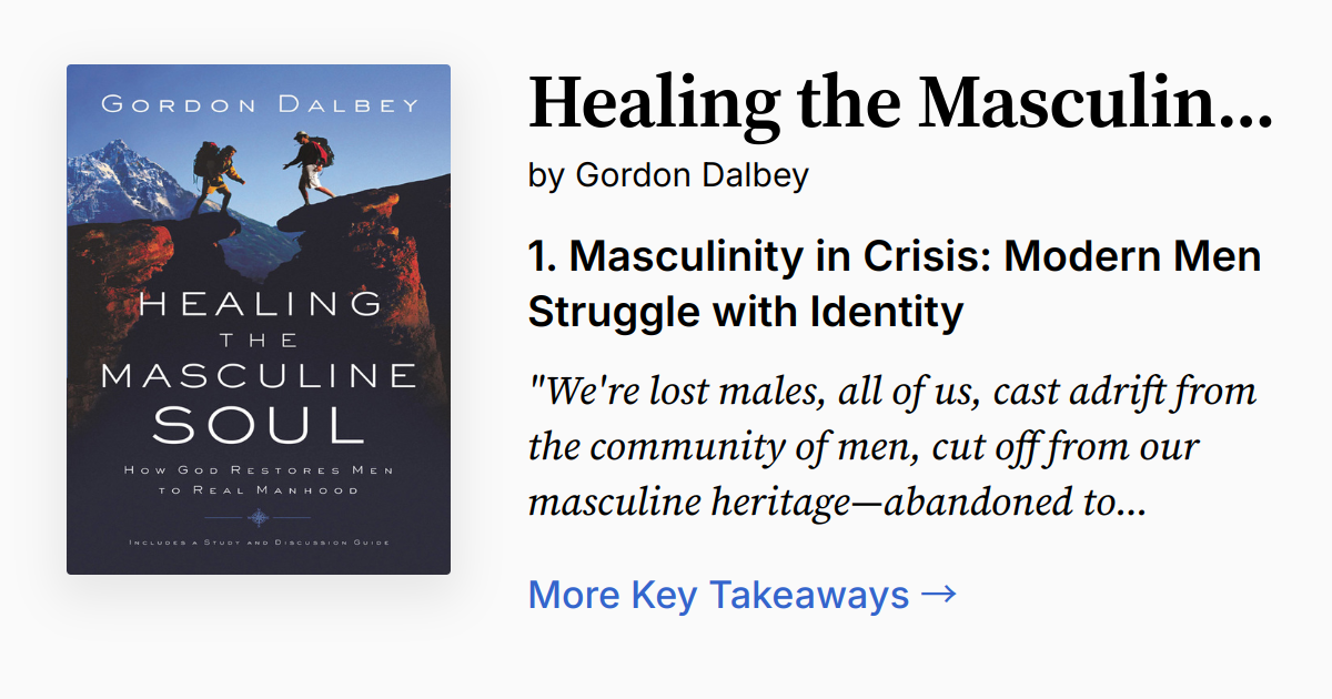 Healing the Masculine Soul | Summary, Audio, Quotes, FAQ