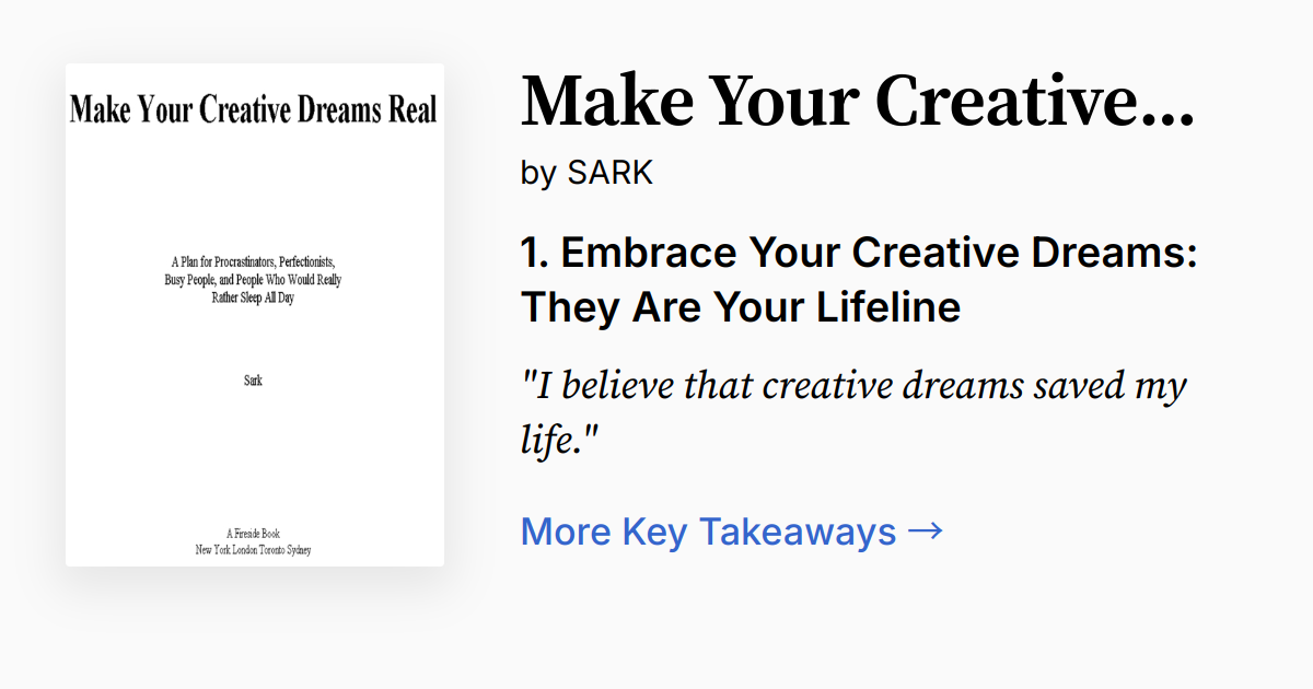 Make Your Creative Dreams Real | Summary, Audio, Quotes