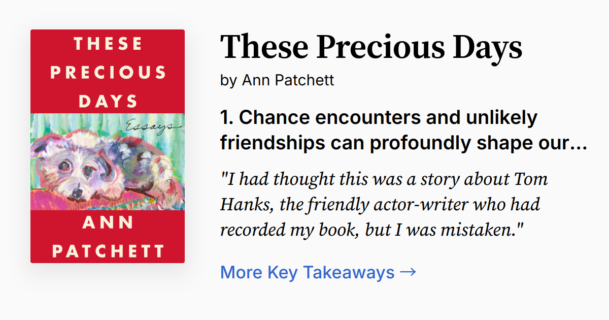 These Precious Days | Summary, Audio, Quotes, FAQ