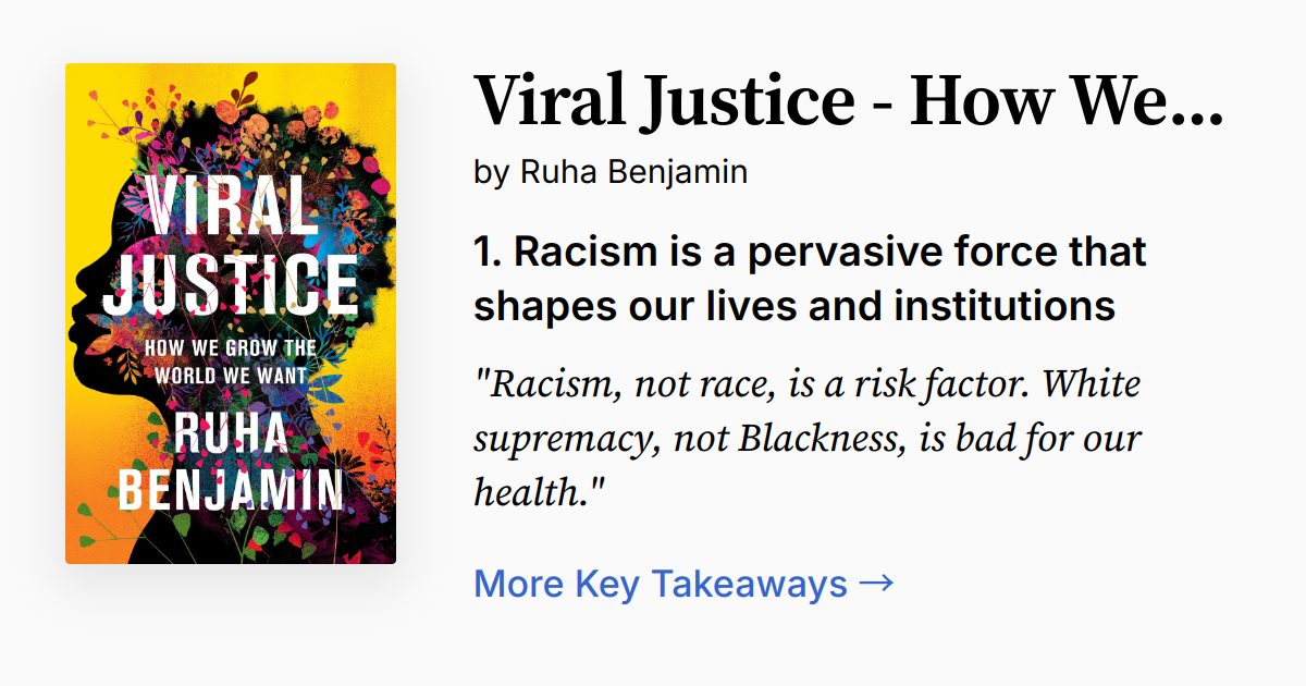 Viral Justice by Ruha Benjamin | Summary, Quotes, FAQ, Audio