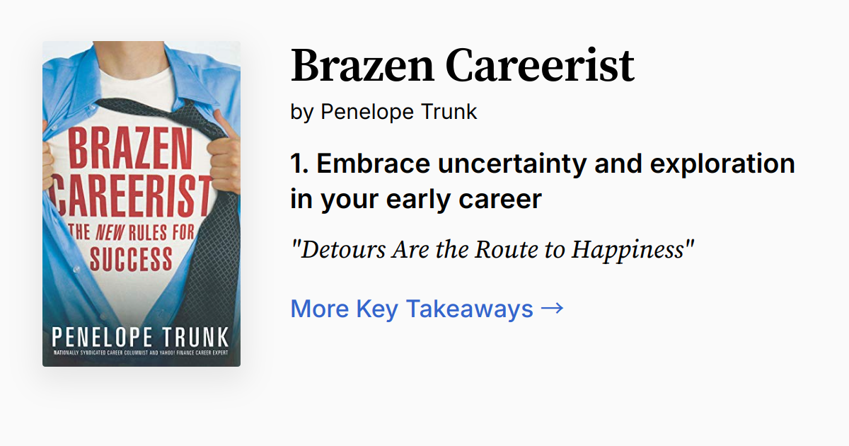 Brazen Careerist | Summary, Audio, Quotes