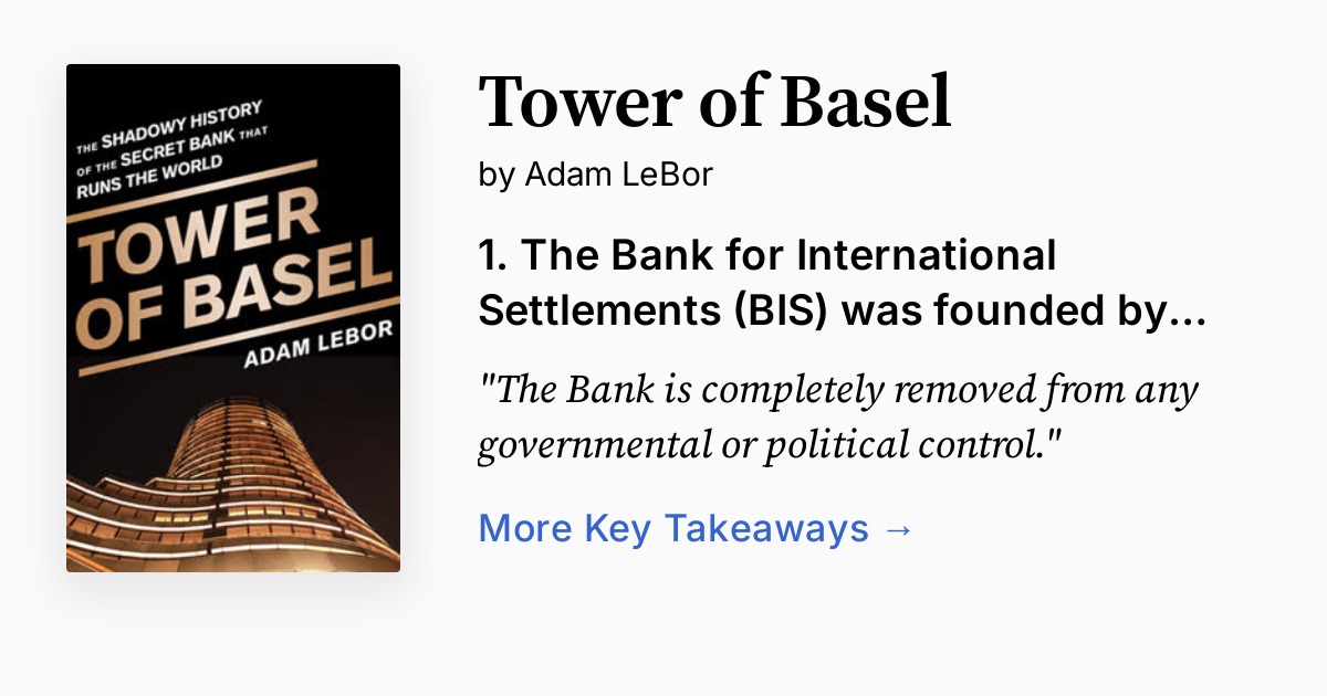 Tower of Basel by Adam LeBor | Summary, Audio, Quotes, FAQ