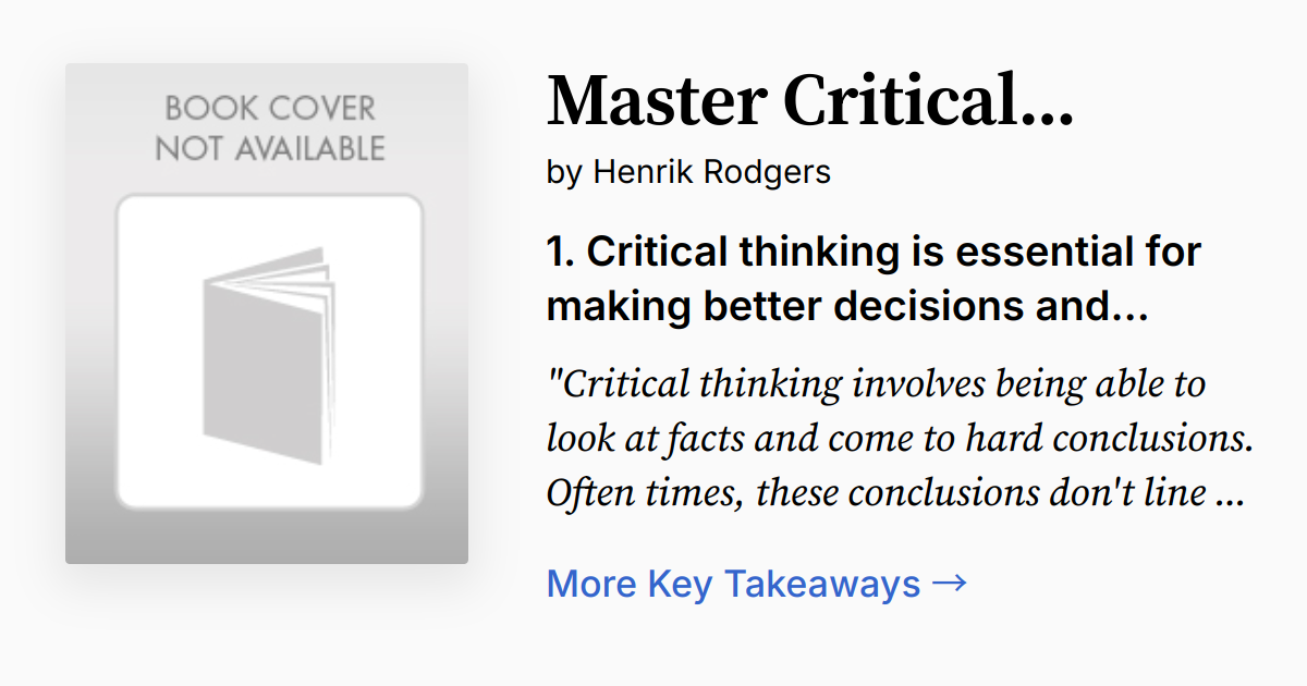Master Critical Thinking | Summary, Quotes, Audio