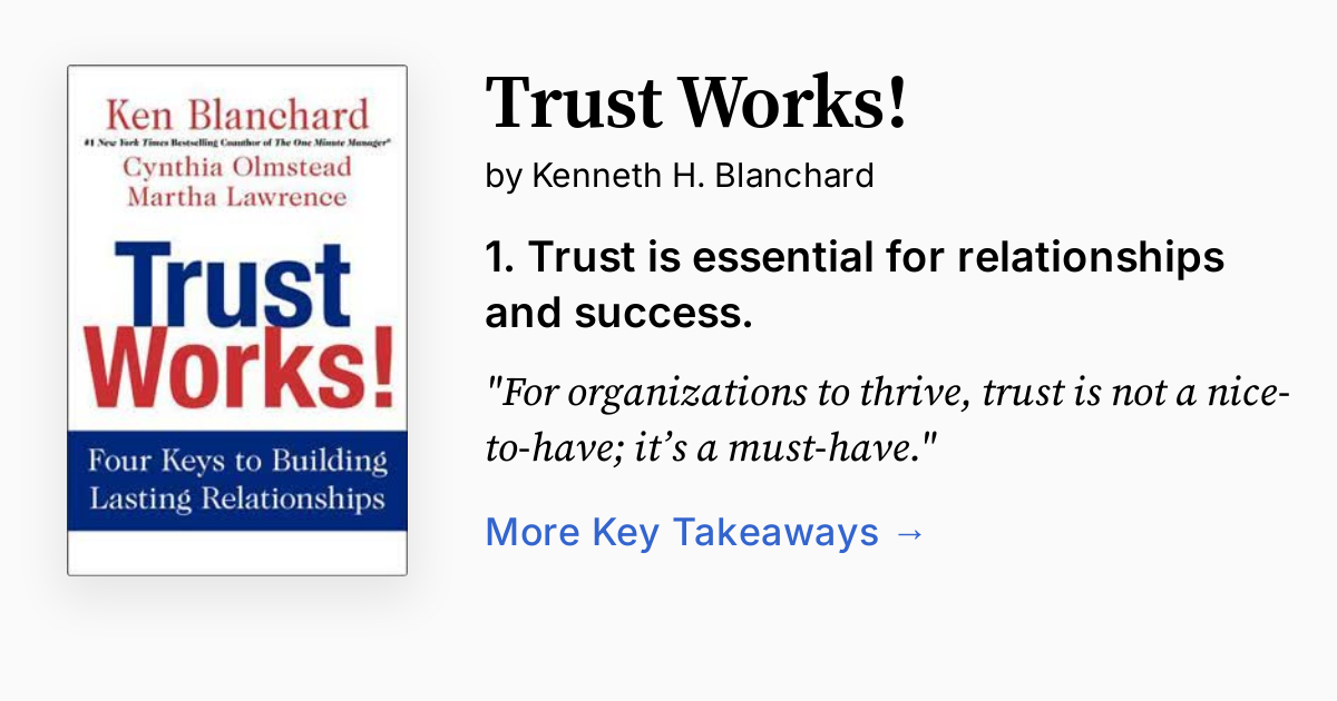 Trust Works! by Kenneth H. Blanchard | Summary, Quotes, Audio