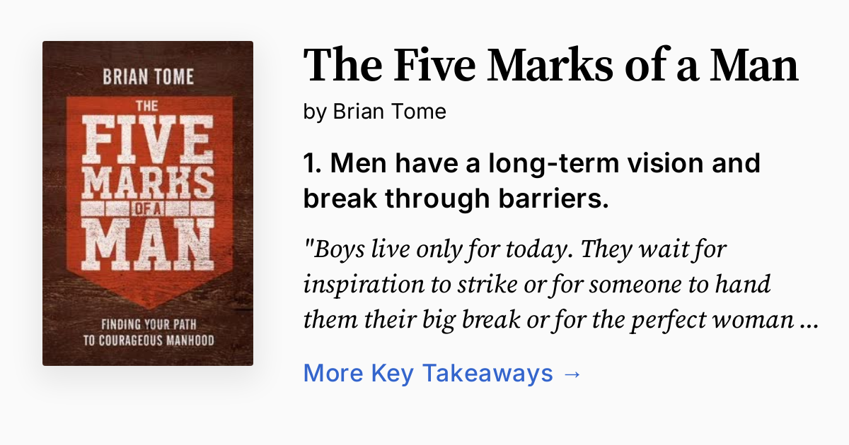 The Five Marks of a Man | Summary, Audio, Quotes