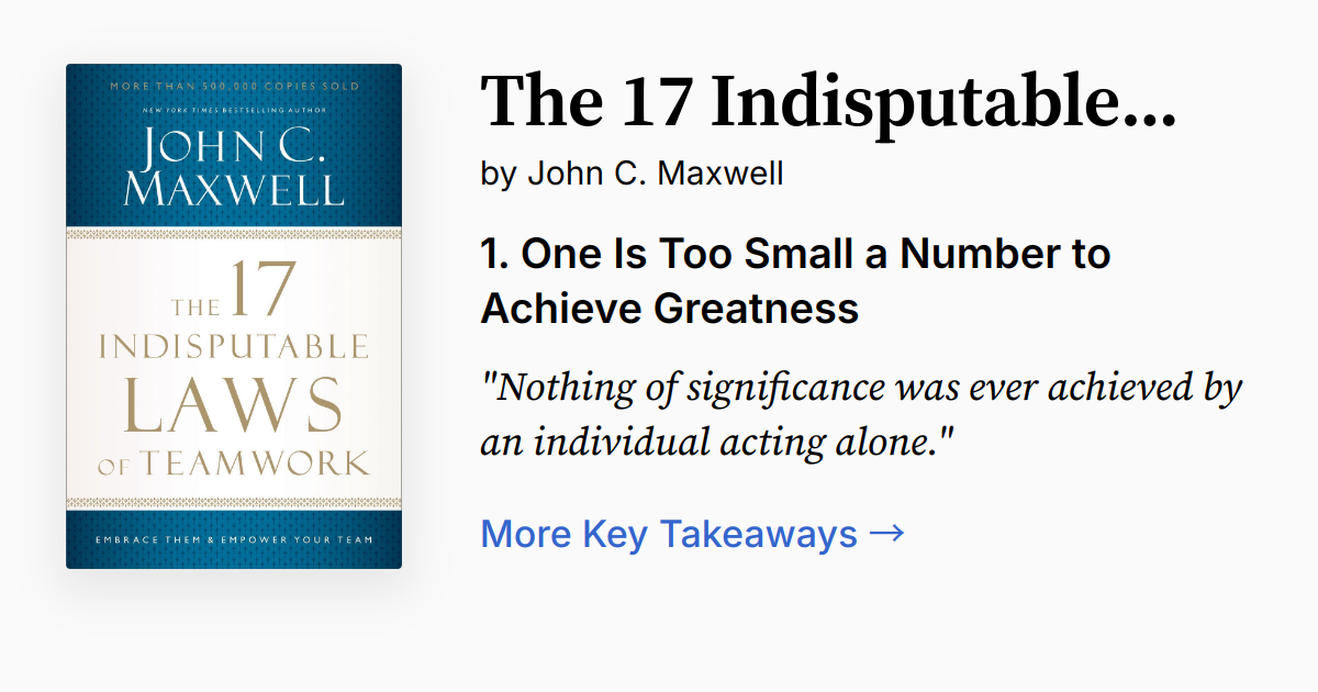 The 17 Indisputable Laws of Teamwork | Summary, Quotes, FAQ, Audio