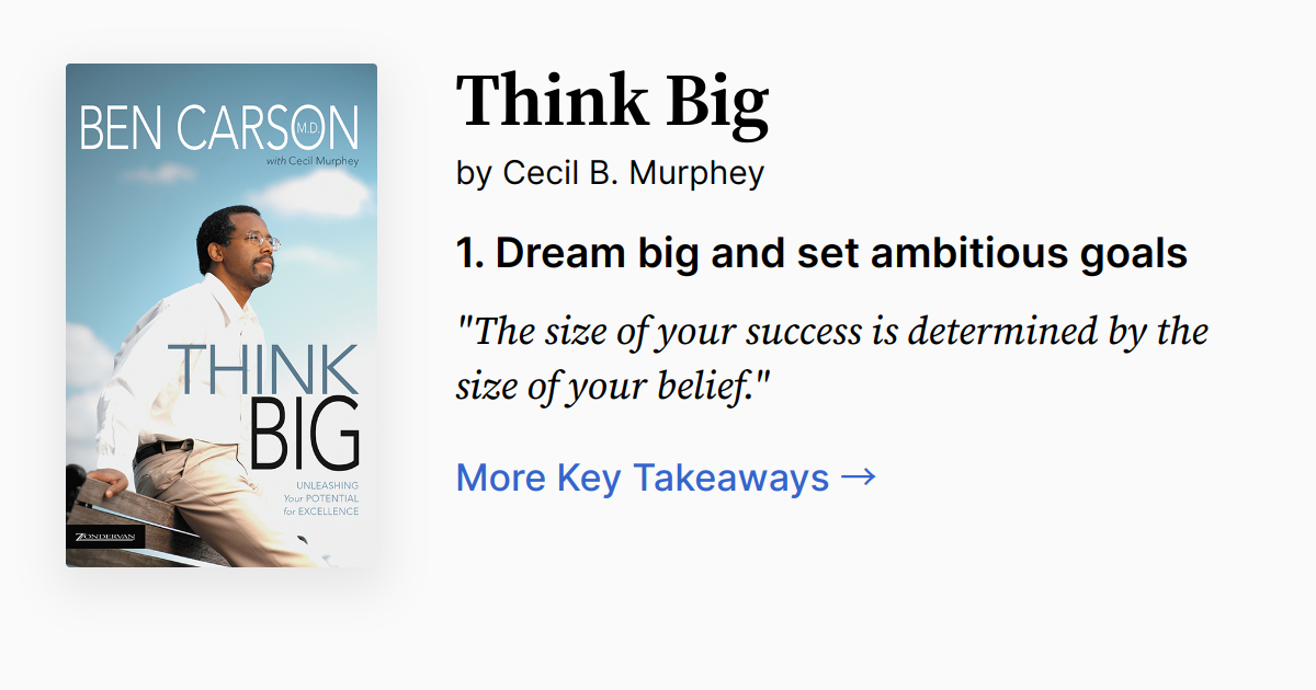 Think Big by Ben Carson | Summary, Audio, Quotes, FAQ