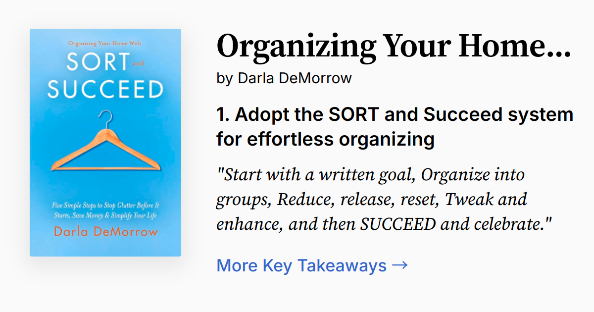 Organizing Your Home with SORT and SUCCEED | Summary, Audio, Quotes