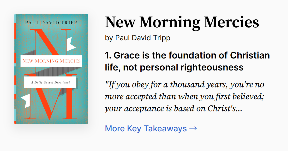New Morning Mercies | Summary, Audio, Quotes, FAQ