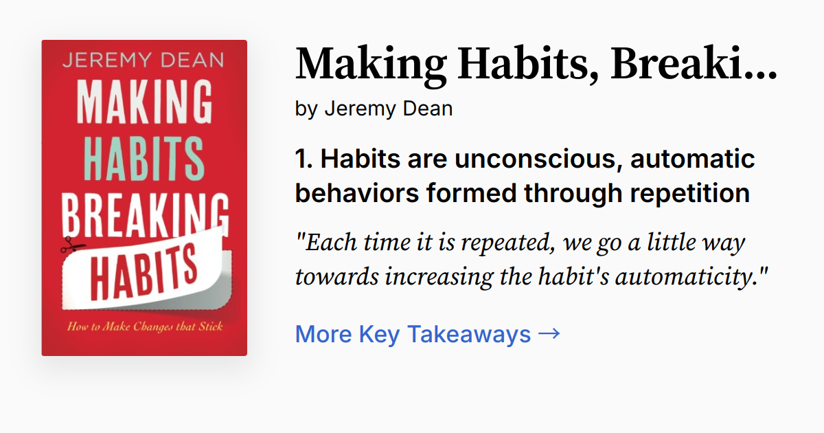 Making Habits, Breaking Habits | Summary, Audio, Quotes, FAQ