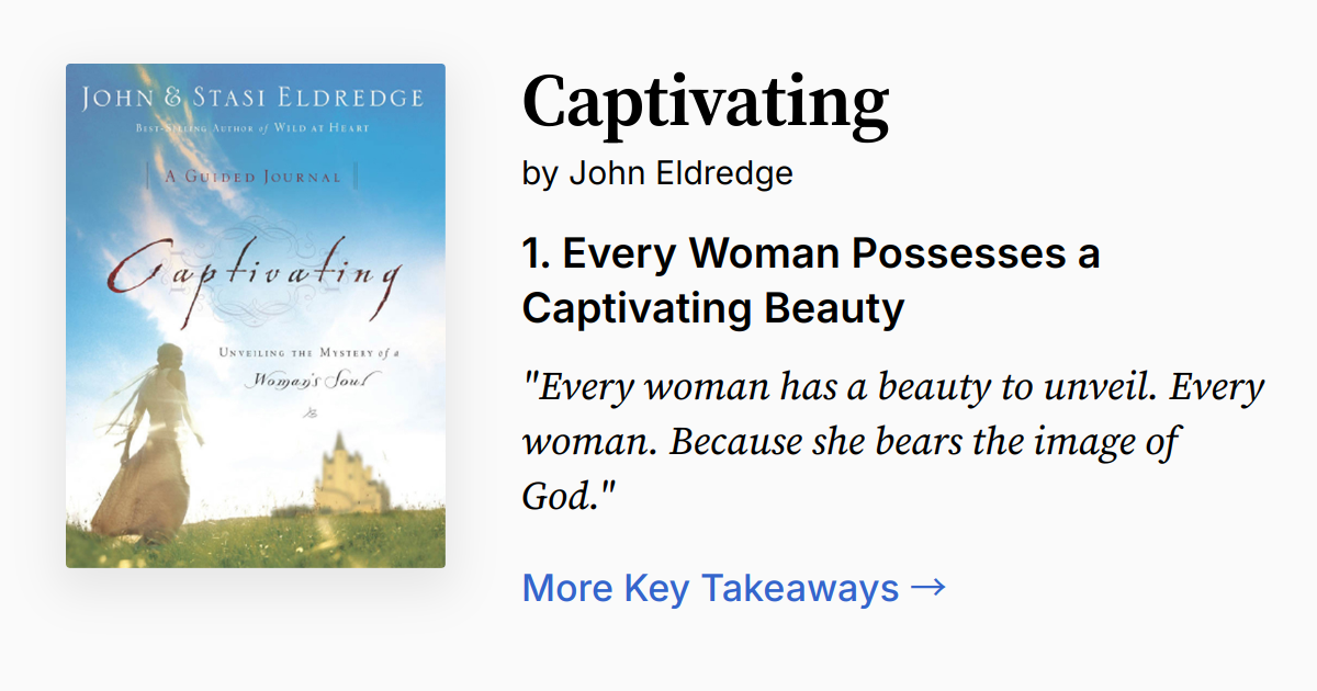Captivating by John Eldredge | Summary, Audio, Quotes, FAQ