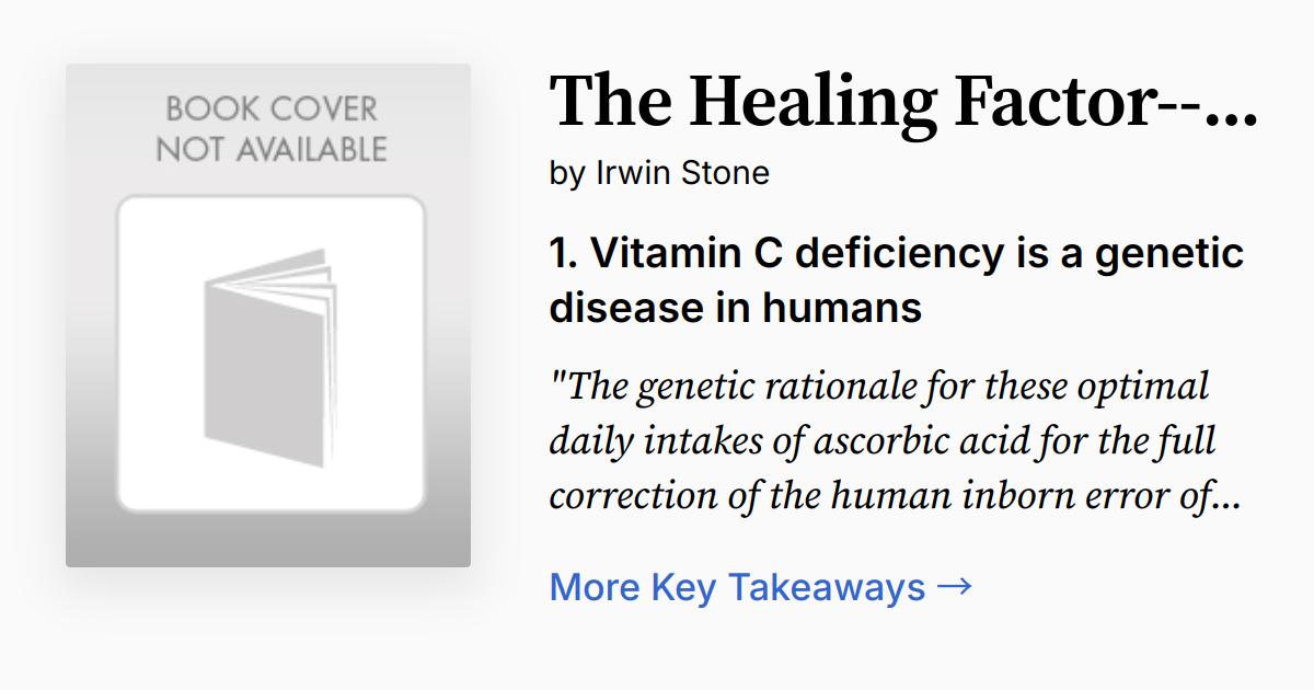 The Healing Factor - Vitamin C Against Disease | Summary, Audio, Quotes