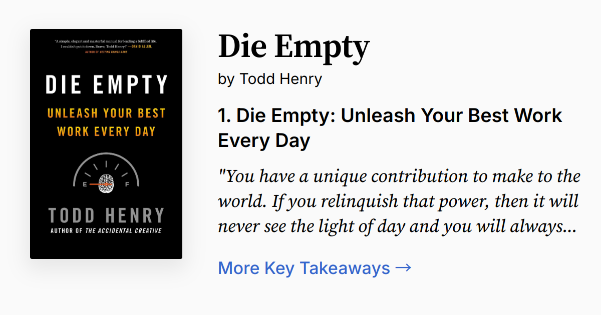 Die Empty by Todd Henry | Summary, Quotes, FAQ, Audio