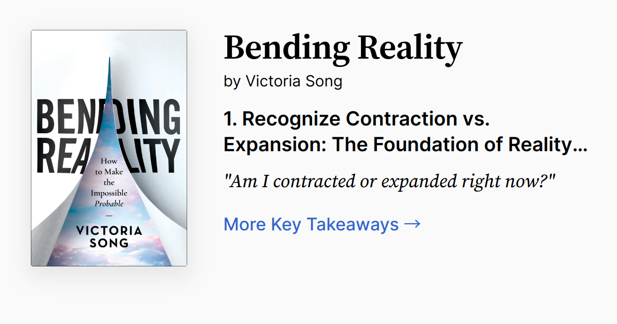 Bending Reality | Summary, Audio, Quotes, FAQ