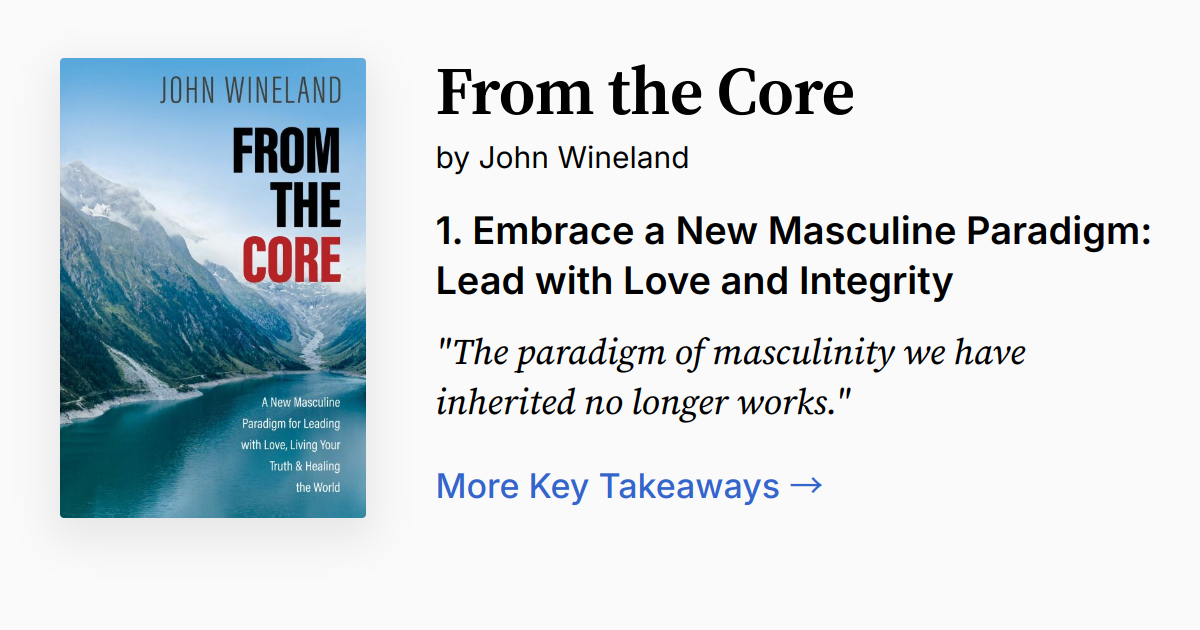 From the Core by John Wineland | Summary, Audio, Quotes, FAQ