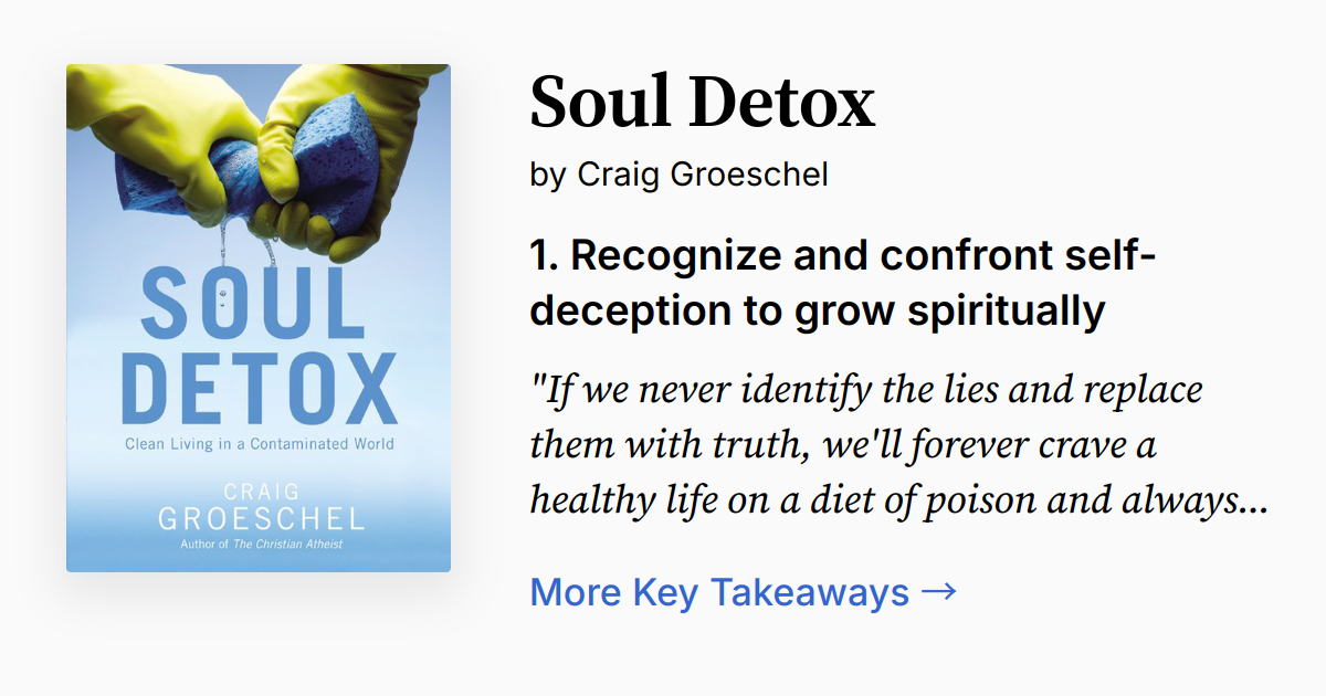 Soul Detox by Craig Groeschel | Summary, Audio, Quotes, FAQ