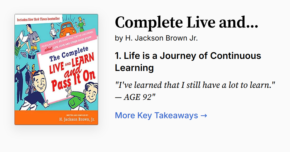 Complete Live and Learn and Pass It on | Summary, Audio, Quotes