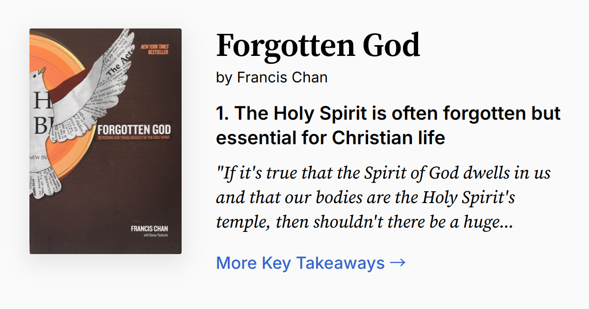 Forgotten God by Francis Chan | Summary, Quotes, FAQ, Audio