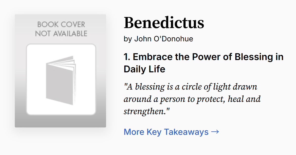 Benedictus by John O'Donohue | Summary, Audio, Quotes, FAQ