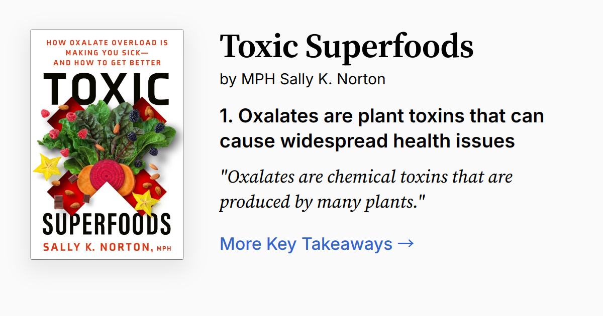 Toxic Superfoods | Summary, Audio, Quotes, FAQ