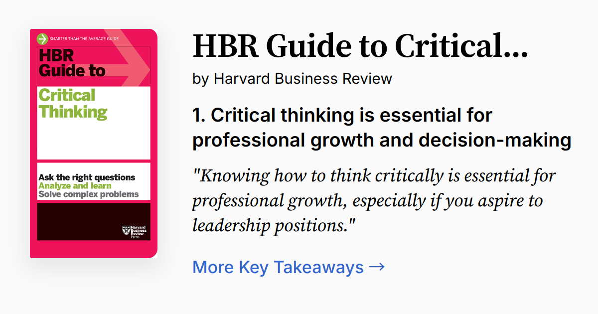 HBR Guide to Critical Thinking | Summary, Audio, Quotes, FAQ