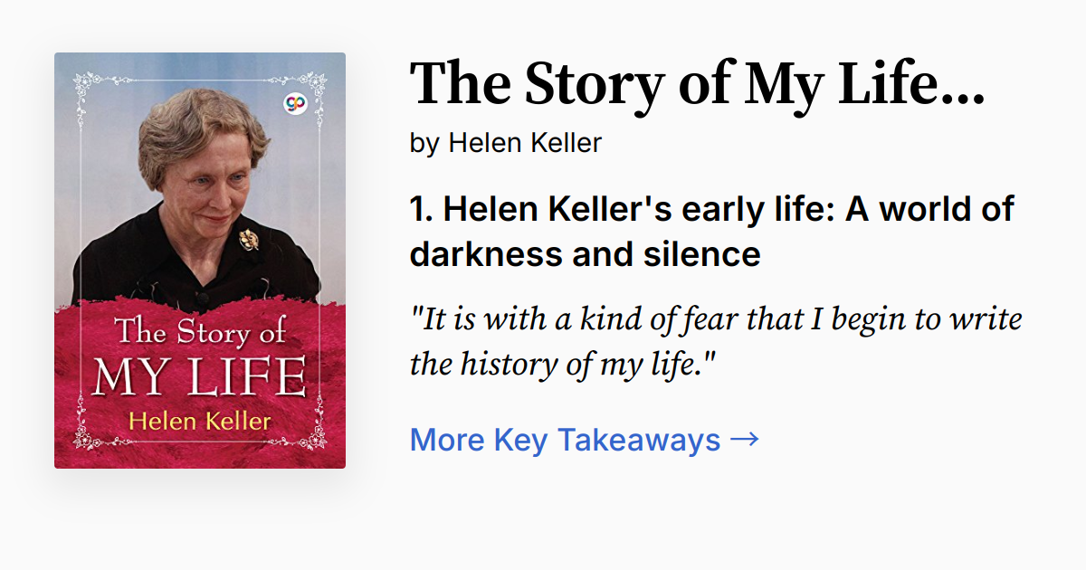 The Story of My Life | Summary, Audio, Quotes, FAQ