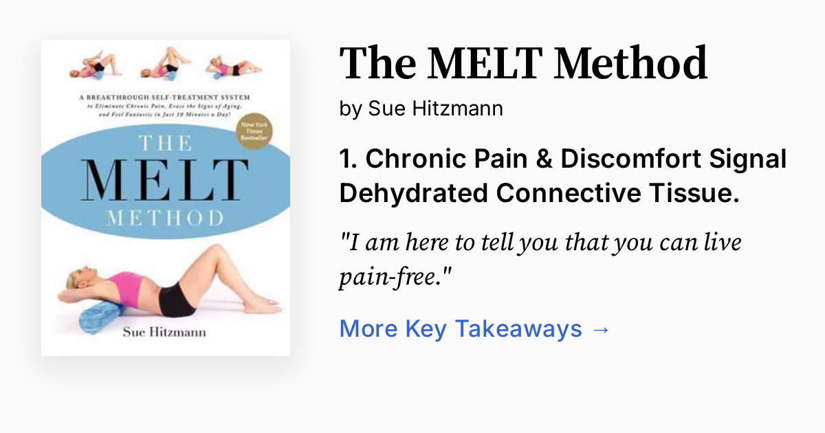 The MELT Method | Summary, Quotes, Audio