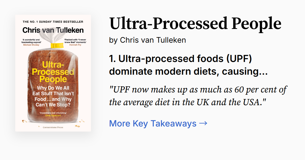 Ultra-Processed People | Summary, Audio, Quotes, FAQ