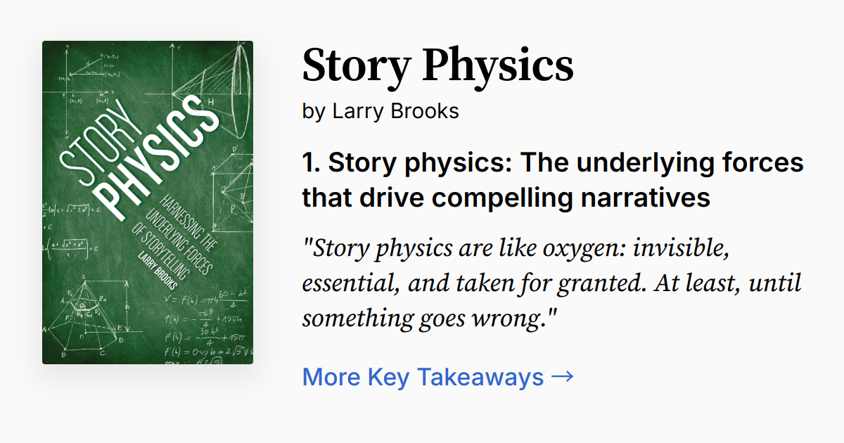 Story Physics by Larry Brooks | Summary, Audio, Quotes, FAQ