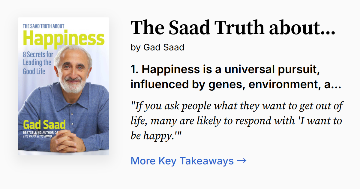 The Saad Truth about Happiness | Summary, Audio, Quotes, FAQ