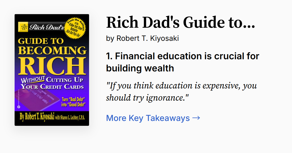 Rich Dad's Guide to Becoming Rich...Without Cutting Up Your Credit ...