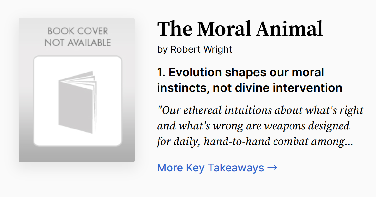 The Moral Animal | Summary, Quotes, FAQ, Audio