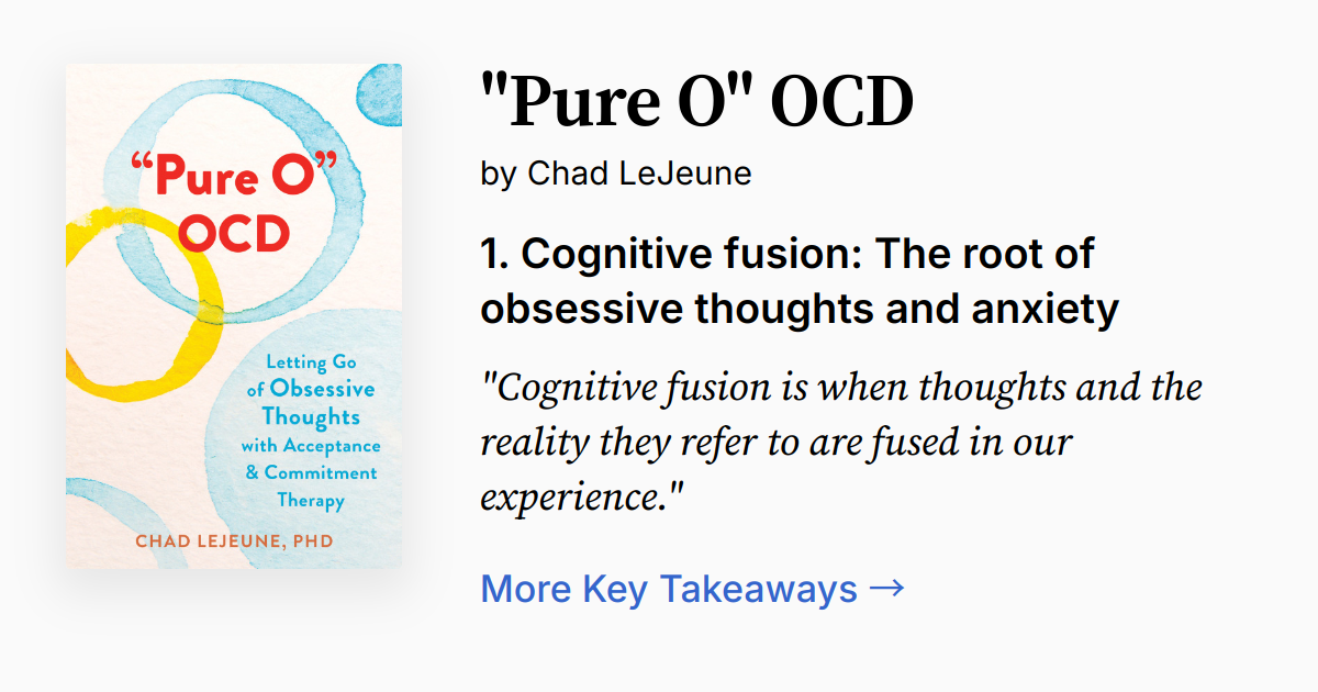 "Pure O" OCD by Chad Lejeune | Summary, Audio, Quotes, FAQ