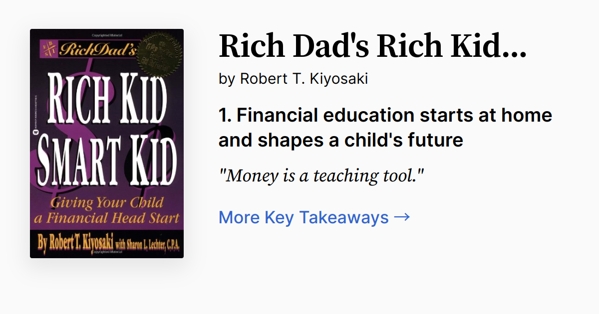 Rich Dad's Rich Kid Smart Kid | Summary, Audio, Quotes, FAQ