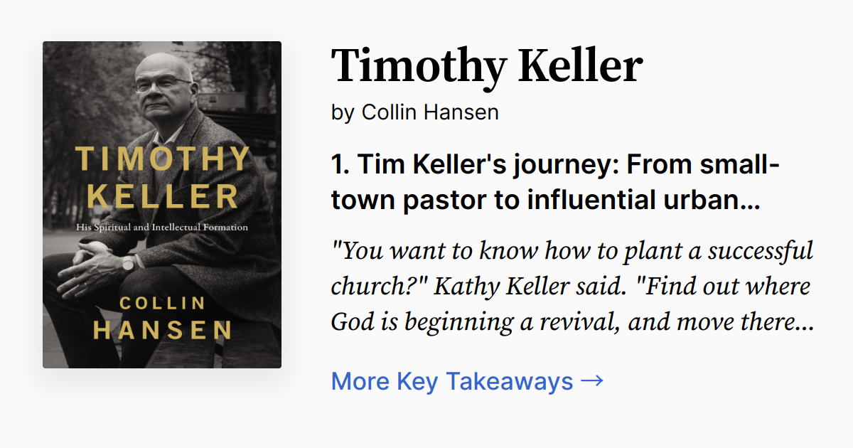 Timothy Keller by Collin Hansen | Summary, Audio, Quotes, FAQ