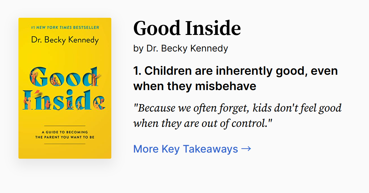 Good Inside by Becky Kennedy | Summary, Audio, Quotes, FAQ