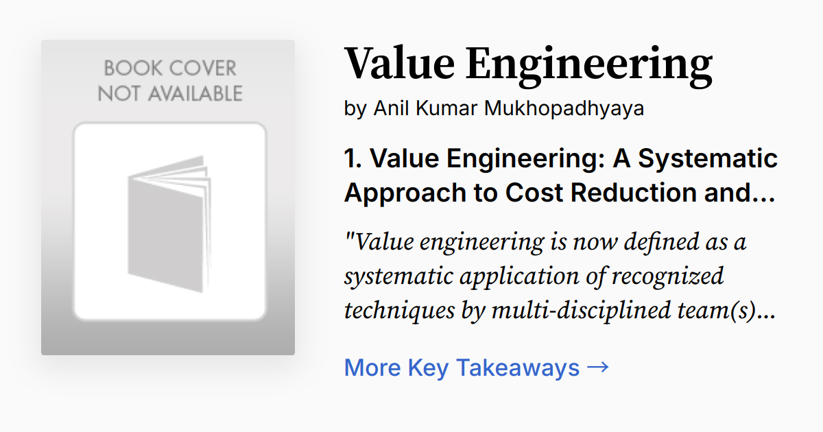 Value Engineering | Summary, Audio, Quotes, FAQ