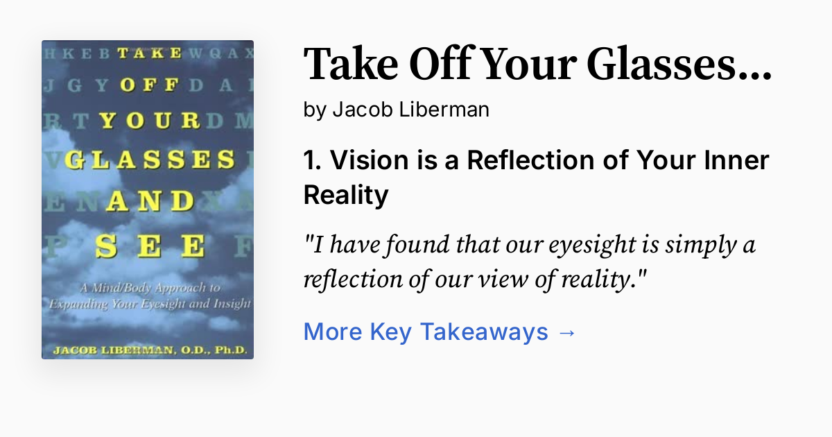 Take Off Your Glasses and See | Summary, Audio, Quotes