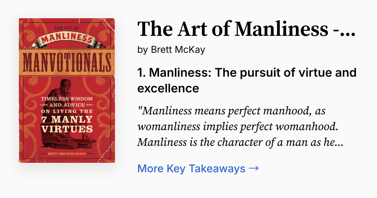 The Art of Manliness | Summary, Quotes, FAQ, Audio
