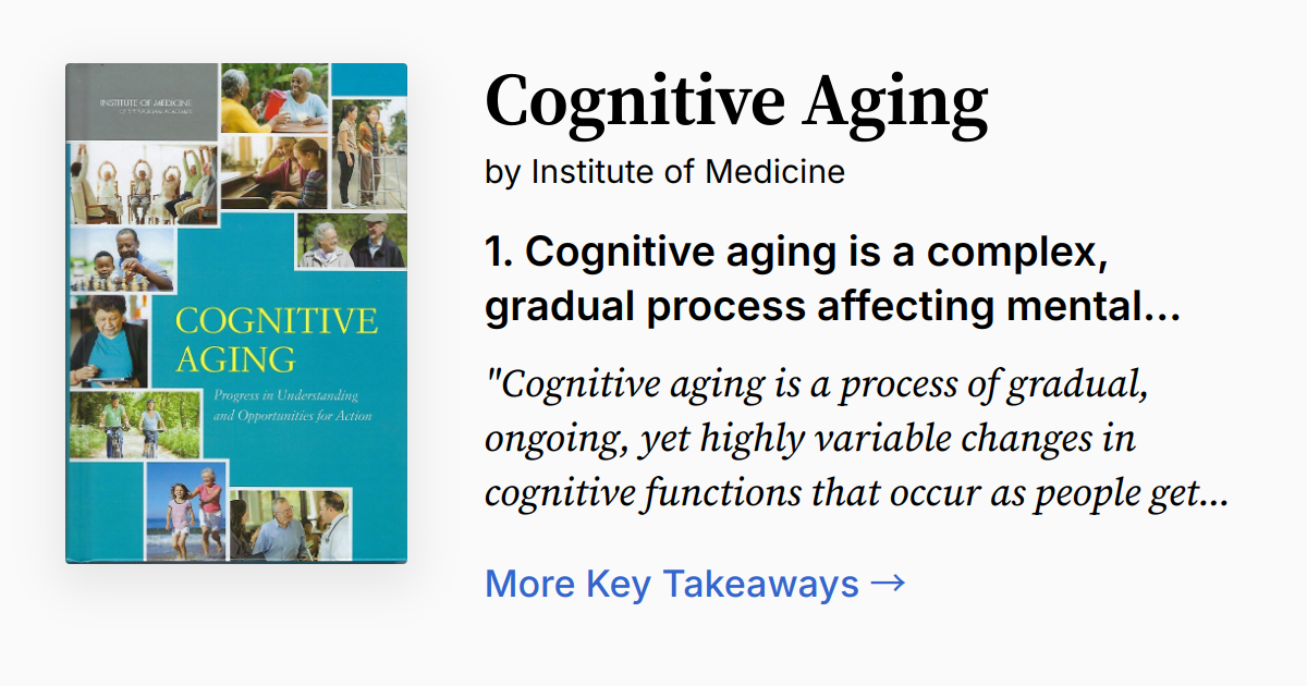 Cognitive Aging | Summary, Audio, Quotes