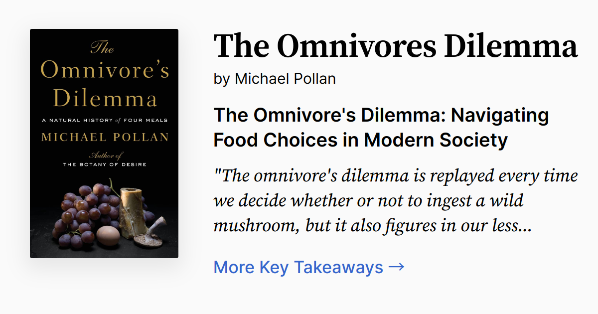 The Omnivore's Dilemma | Summary, Quotes, FAQ, Audio